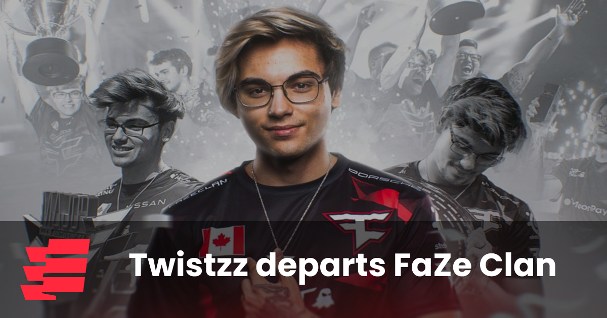 Twistzz departs FaZe Clan | esports.gg