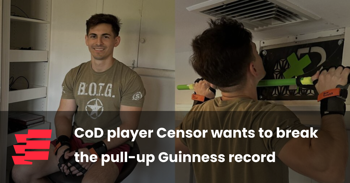 CoD player Censor wants to break the pull-up Guinness record | esports.gg
